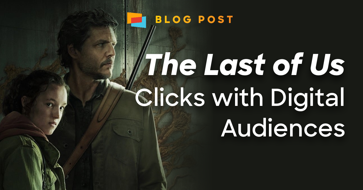 "The Last of Us" Clicks With Digital Audiences - Comscore,...